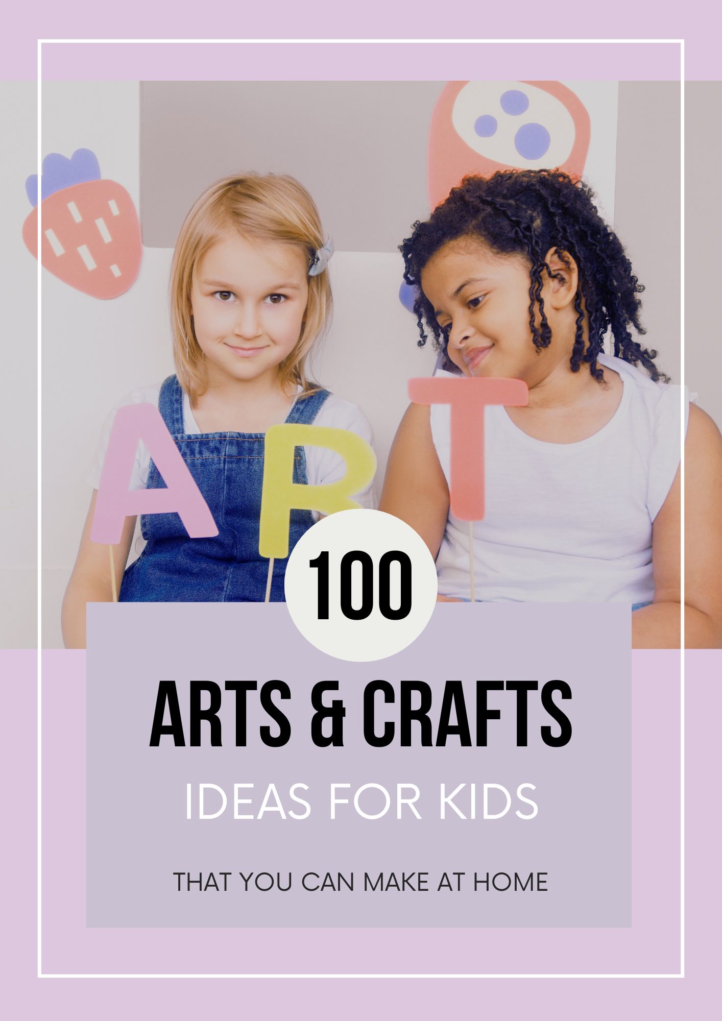100 Arts & Crafts ideas for kids - Octuspay